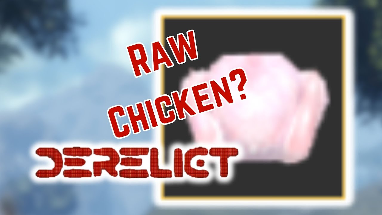 How To Get Raw Chicken? | Roblox Derelict - YouTube