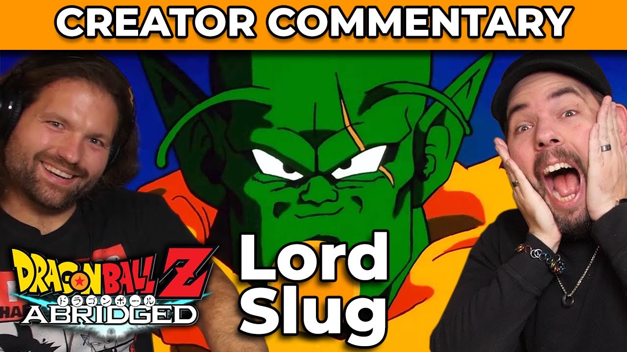 Dragonball Z Abridged Creator Commentary | Lord Slug - YouTube