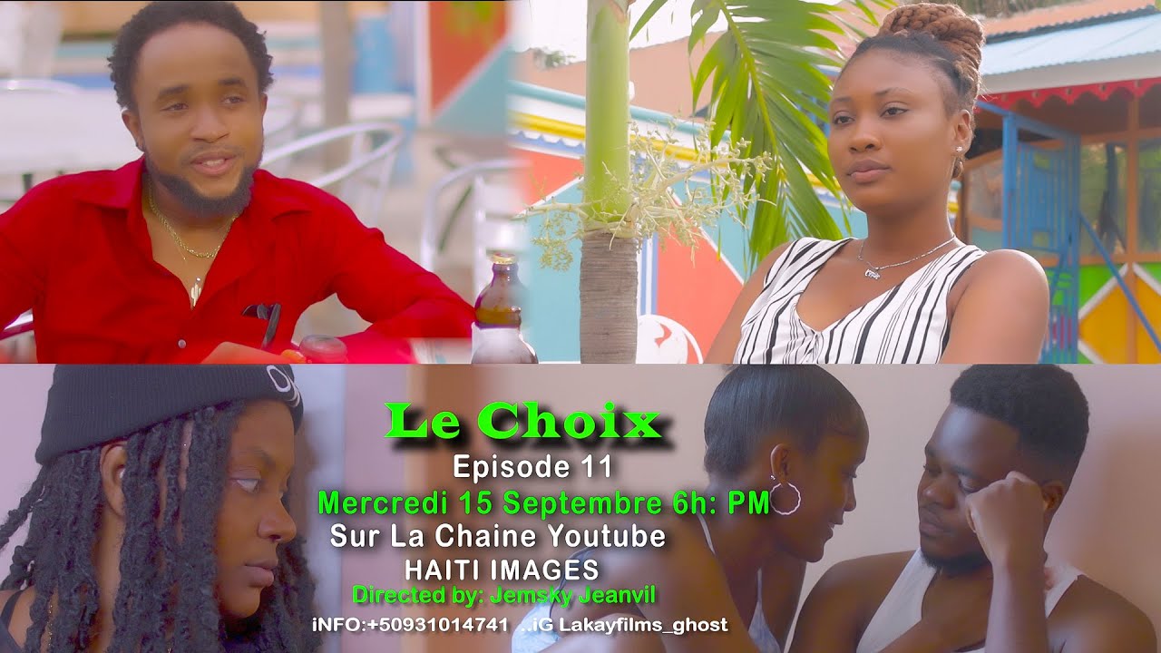 Le choix episode 11 - YouTube