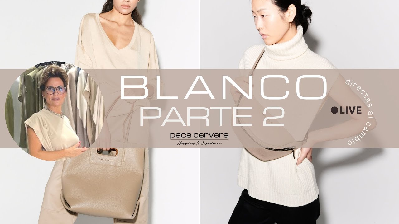 🤍 BLANCOS 🤍 | Parte 2 | TONOS CLAROS | Paca Cervera - YouTube