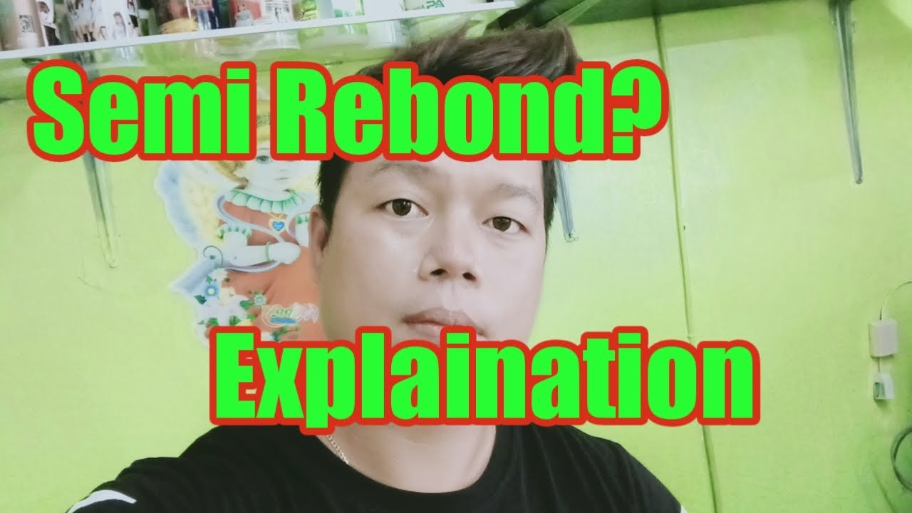 Hair Rebonding Tips// Ano Ang pinag Kaiba Ng Rebond Sa Semi Rebond ...