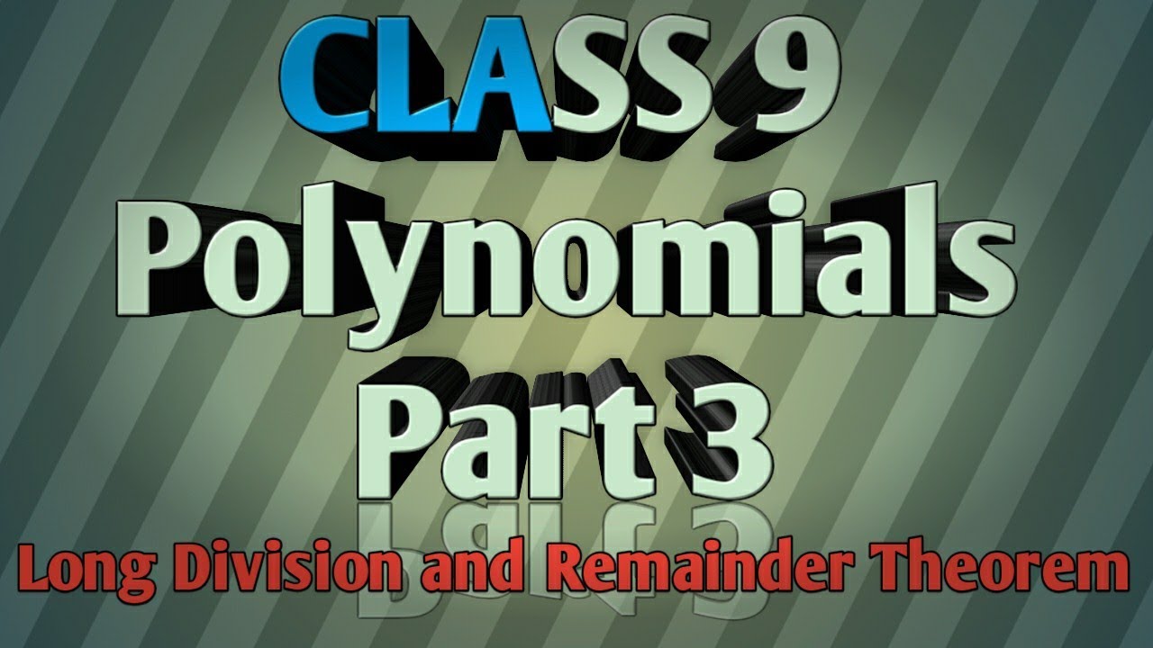 Polynomials |CBSE Class 9 Maths| Chapter 2, Part 3 - YouTube