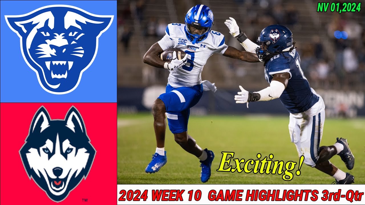 Georgia State vs Uconn Huskies [WEEK 10] Full Game | Nov 1,2024 ...