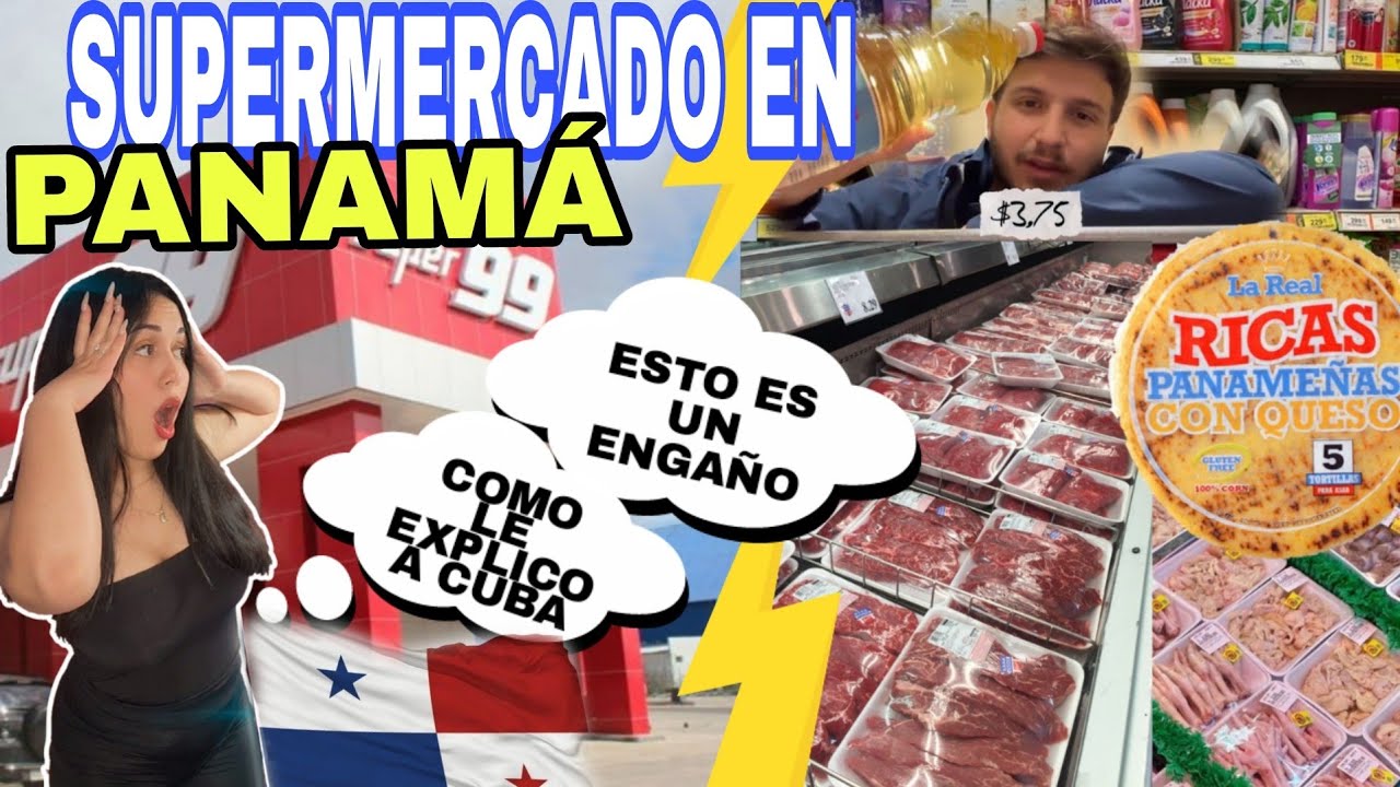 😱NO PUEDO CREER LOS PRECIOS🇵🇦SUPERMERCADO EN PANAMÁ CUBANA REACCIONA POR PRIMERA VEZ A PANAMÁ ...