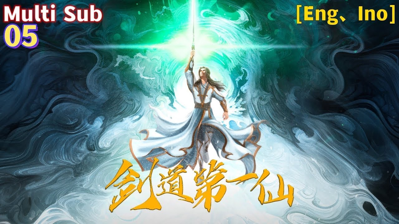 MULTISUB【剑道第一仙】Supreme Sword God EP25 - YouTube