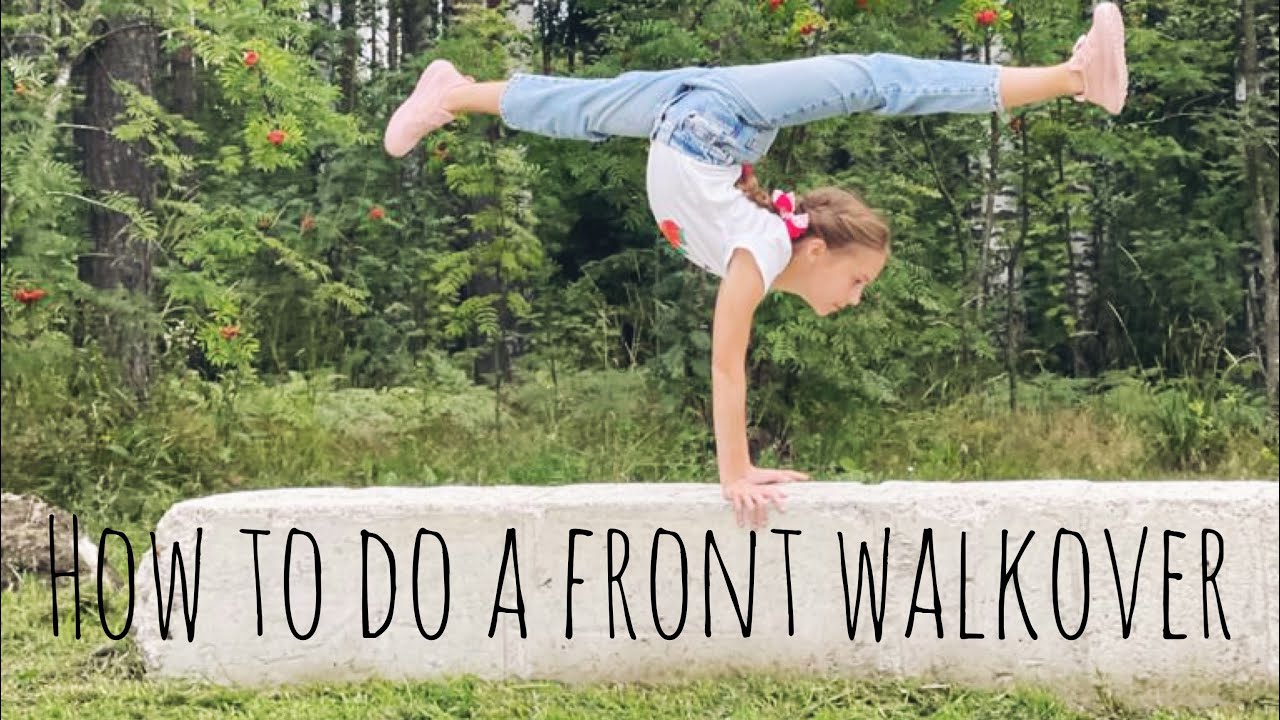 How to do a front walkover - YouTube