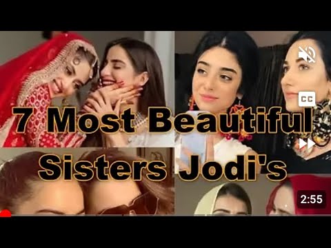 7 most beautiful sisters jodis 👍😍# beautiful actresses # like video ...