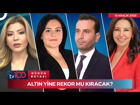 Altın İçin Yükseliş Fırtınası Mı Başlıyor? | Harika Ertunç İle Günün Rotası