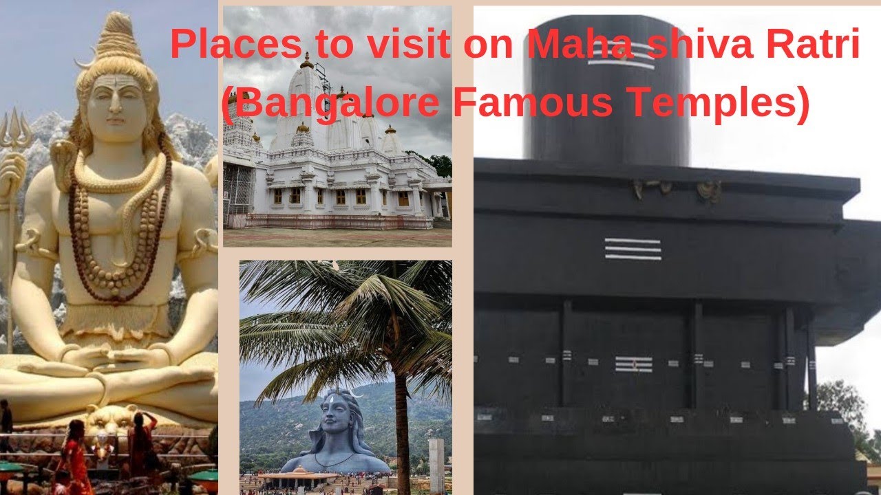 Top 5 Shiva Temple to visit on Maha Shiva Ratri in Bangalore || OM ...