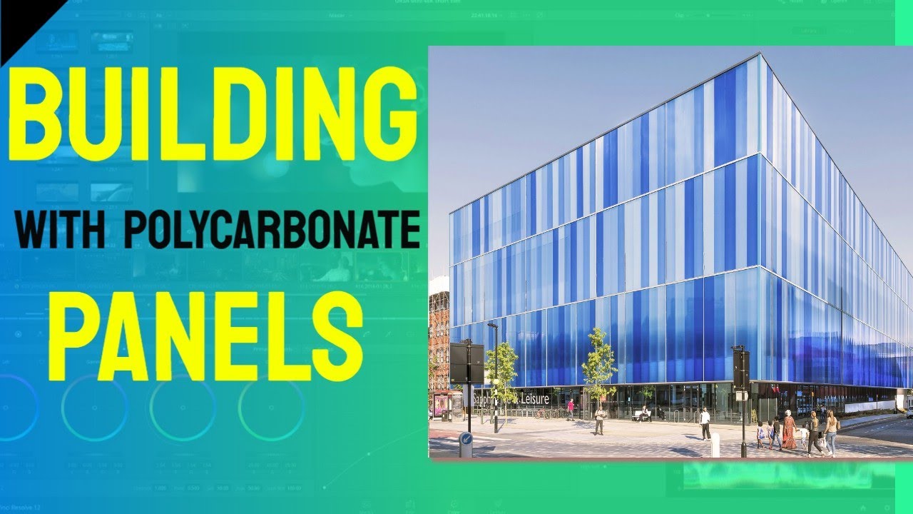 Building With Polycarbonate Panels - Polycarbonate Projects - YouTube