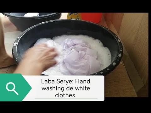 Laba Serye:Hand washing white clothes - YouTube