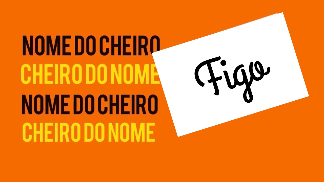 Cheiro de Figo - YouTube