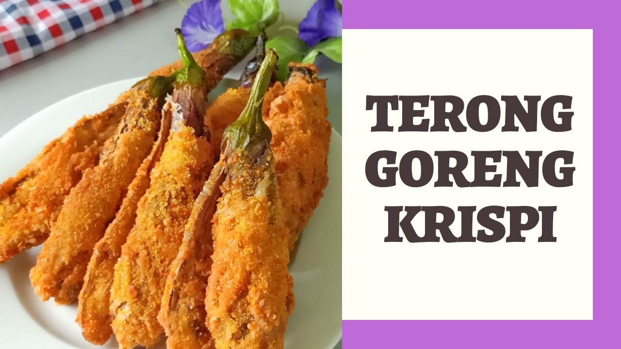 Terong Goreng Tepung Crispy Jajanan Murah dan Enak - YouTube