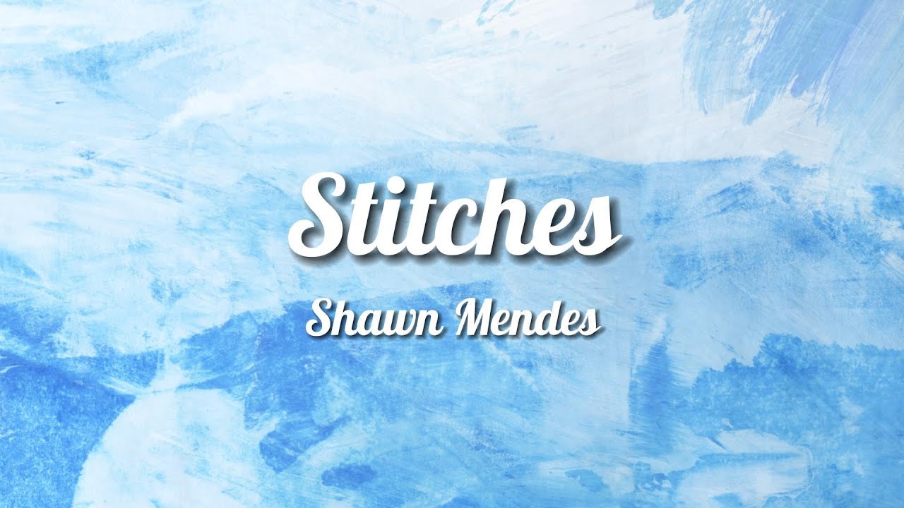 Shawn Mendes - Stitches (Lyrics) - YouTube