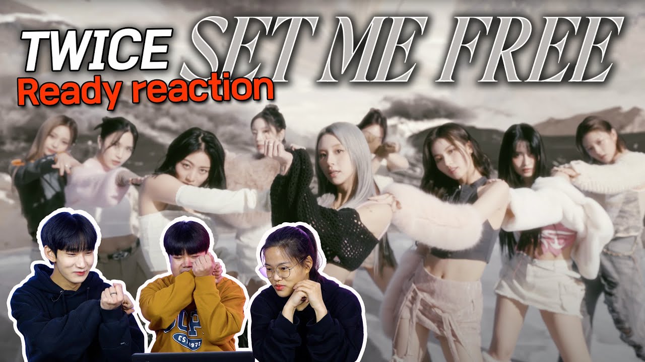 [Ready Reaction] TWICE(트와이스) "SET ME FREE" M/V REACTIONㅣPREMIUM DANCE STUDIO - YouTube