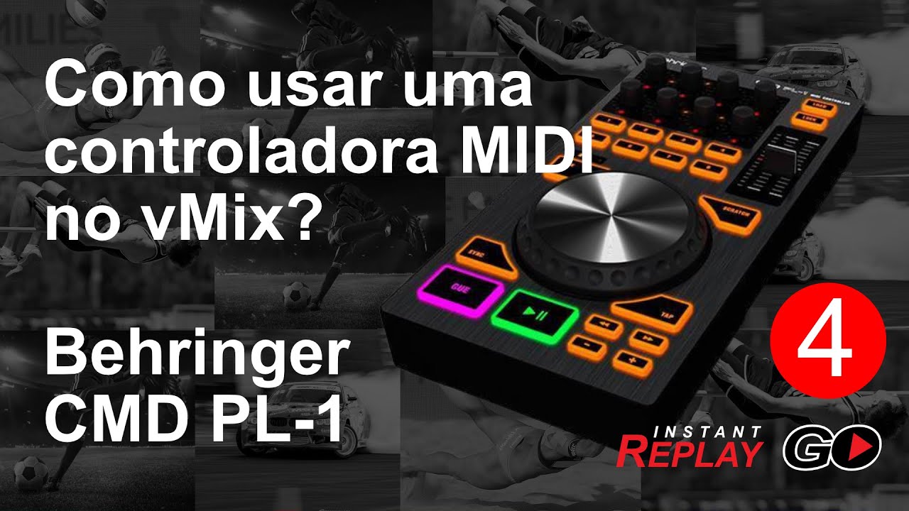 Controladora MIDI no vMix part 4 | Behringer CMD PL-1 | Instant Replay ...