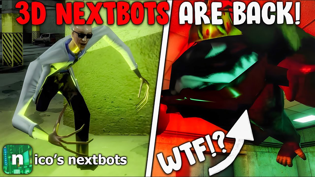 3D NEXTBOTS ARE BACK! (Nico's Nextbots) - YouTube