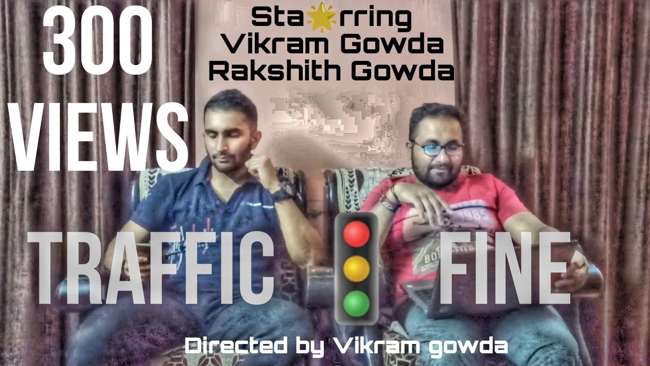 Traffic Fine | Short Film | By Vikram Gowda | Rakshith Gowda | Boss Entertainer-s ಕನ್ನಡ - YouTube