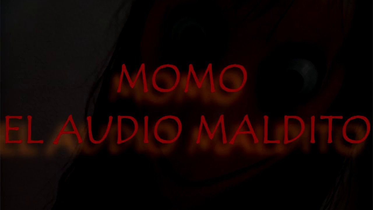 MOMO - EL AUDIO MALDITO - PSICOFONIA - YouTube