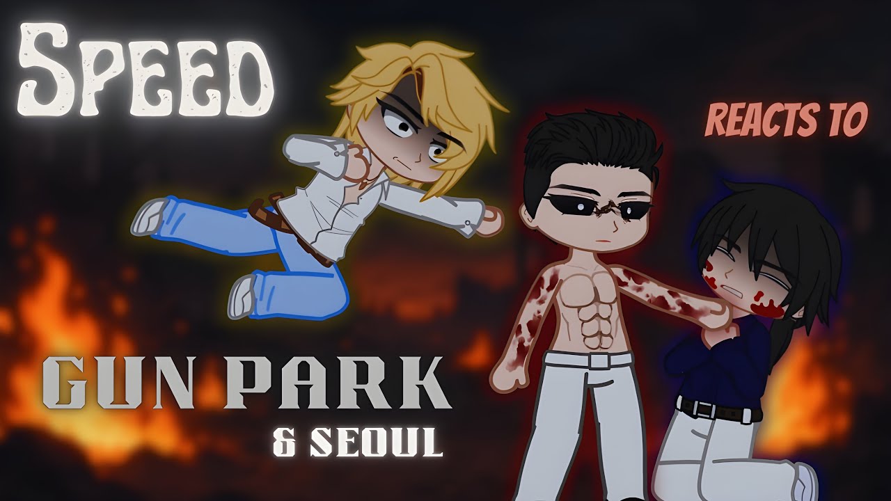 Speed reacts to Gun & Seoul || Jaegyeon Na's circle + Yujae seon ...