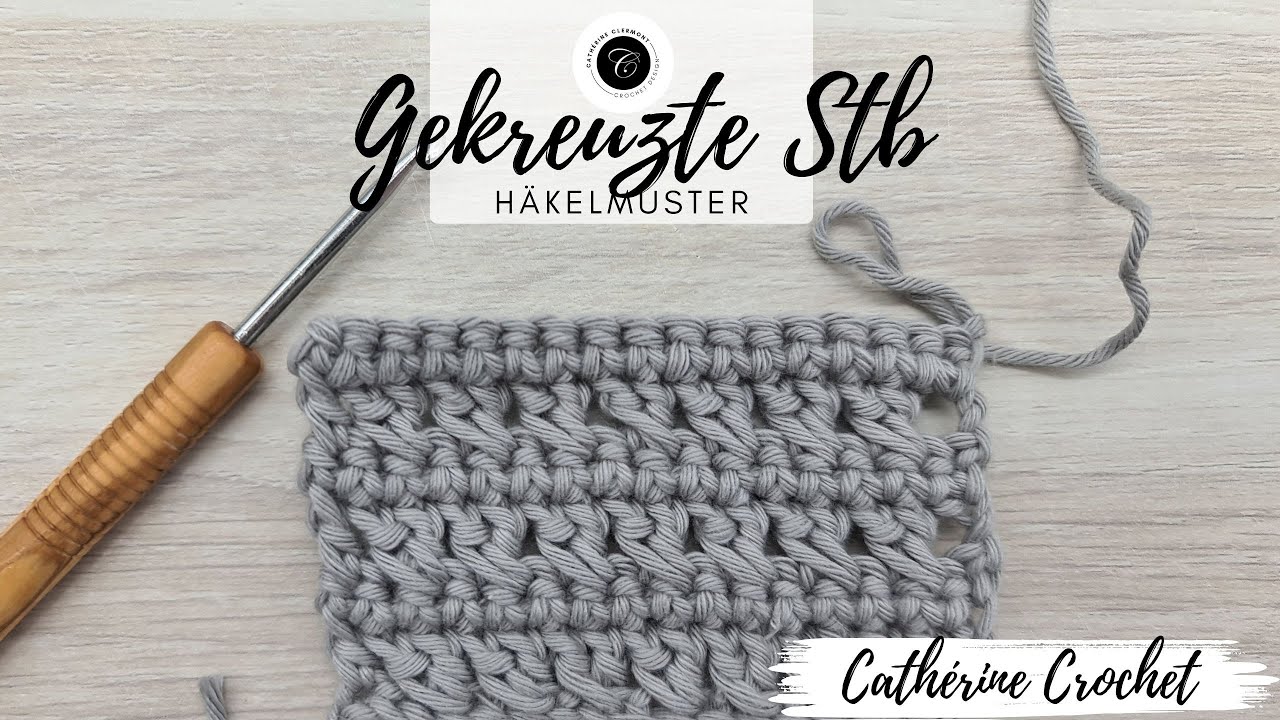 Häkel Muster / Häkelmuster Anleitung - gekreuzte Stäbchen - YouTube