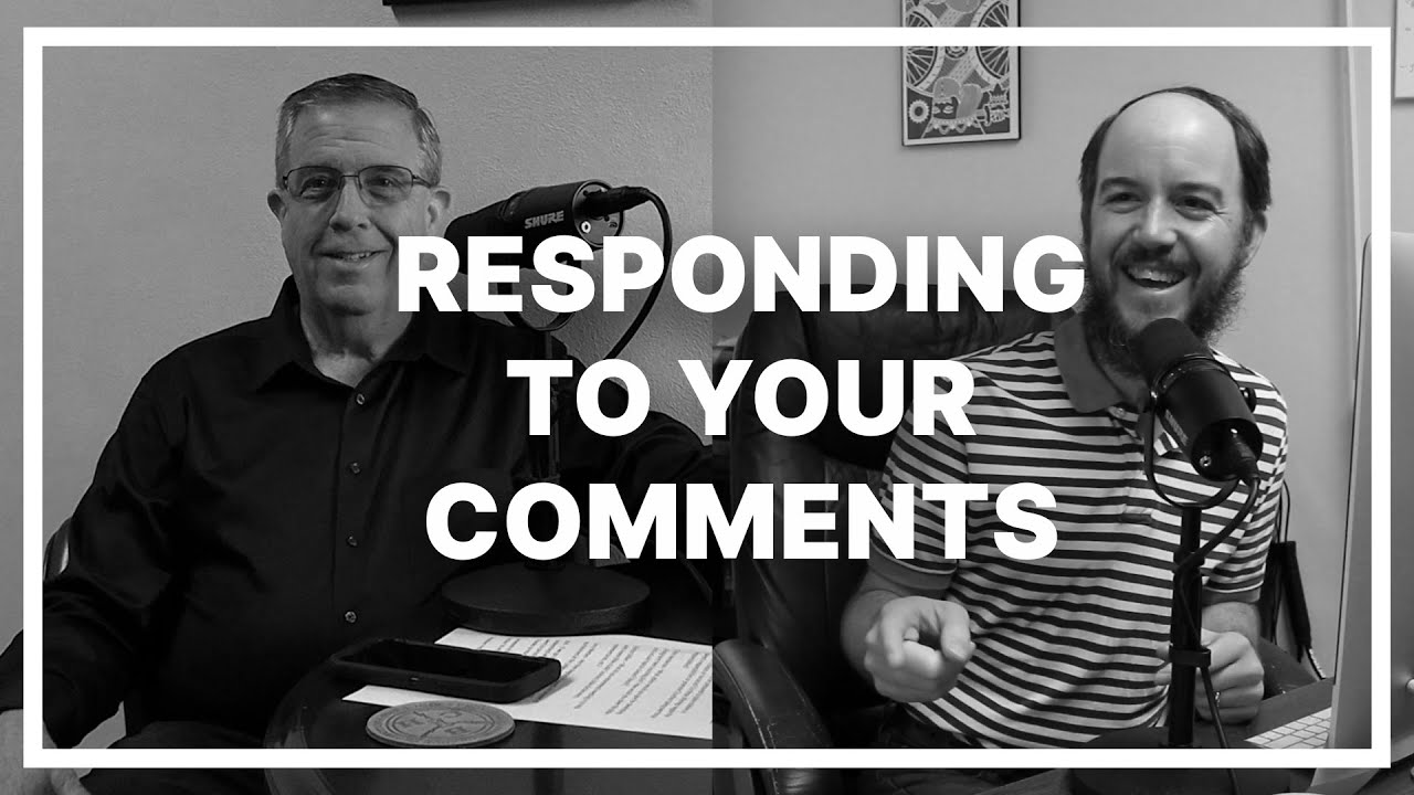 Q&A and Responding to Your Comments | Conversations with Dan - YouTube