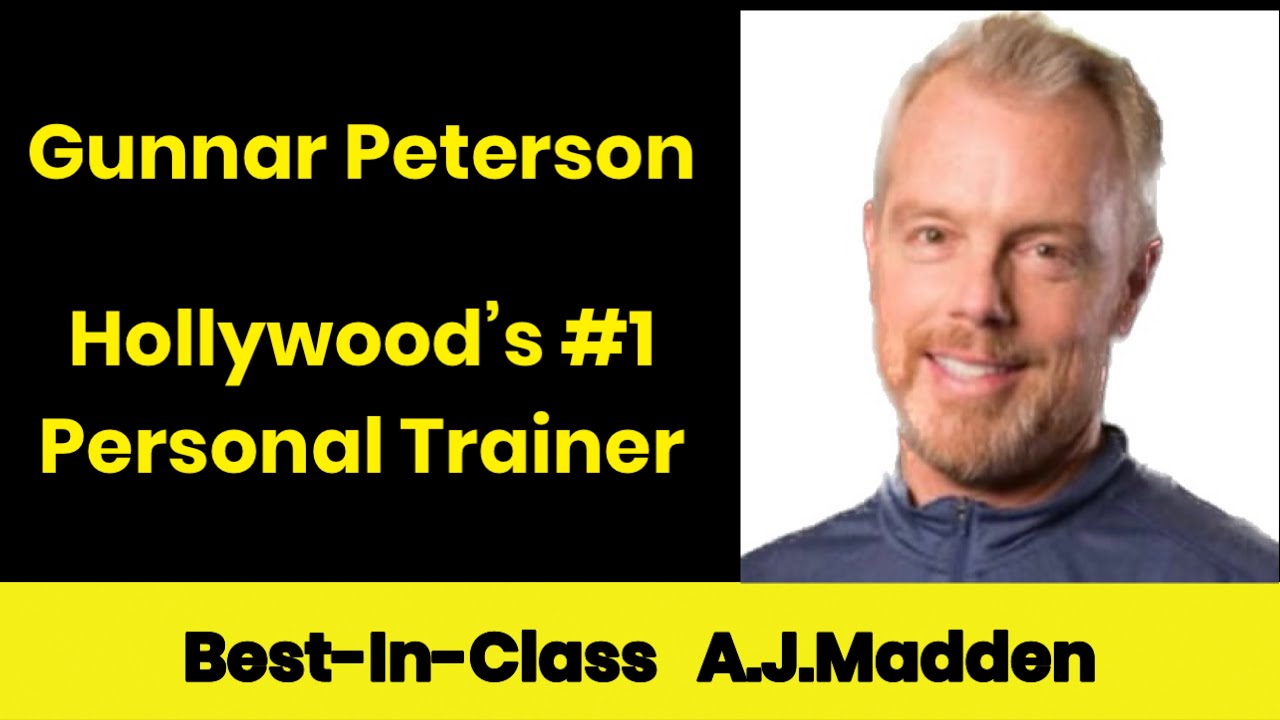 #1 Gunnar Peterson—How He Became Hollywood’s #1 Personal Trainer - YouTube