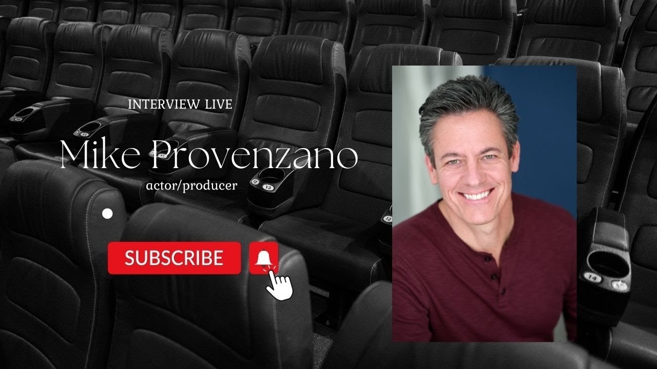 Interview LIVE with actor/producer Mike Provenzano, USA - YouTube