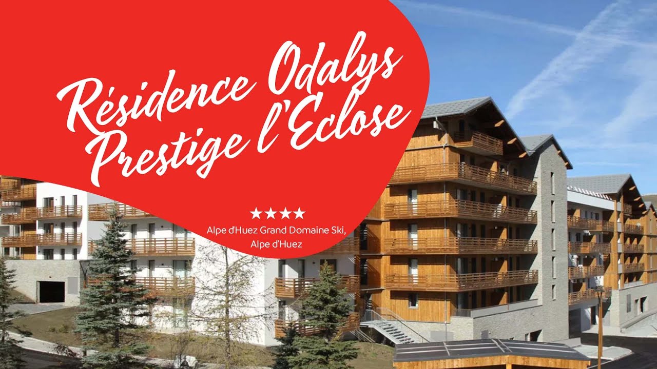 Résidence Odalys Prestige l'Eclose **** - Alpe d'Huez, France - YouTube