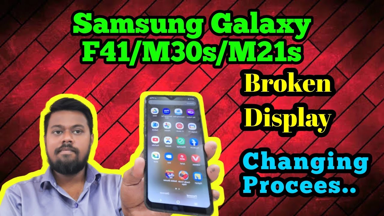 Samsung Galaxy F41 Display Change Process । Samsung F41/M30s/M21s ...