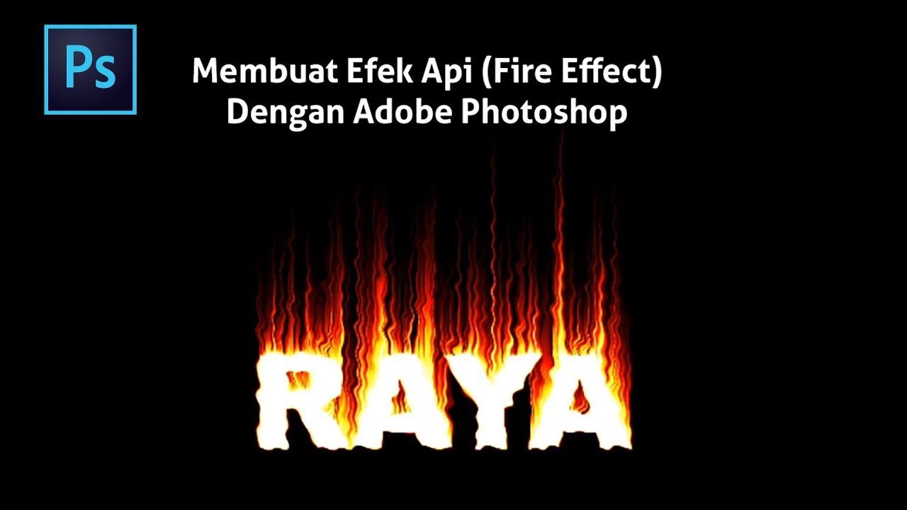 Efek Api | Fire Effect - YouTube