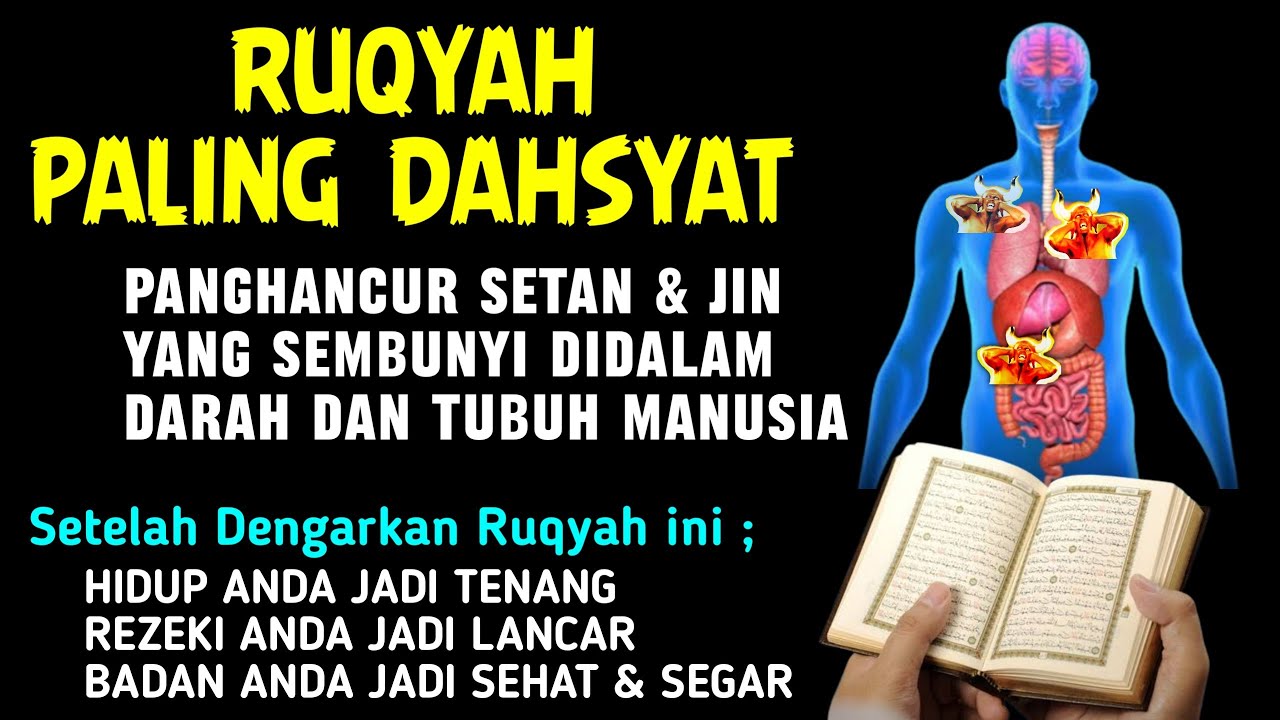 RUQYAH PALING KUAT UNTUK PENGUSIR SETAN & JIN DALAM TUBUH DIRI SENDIRI ...