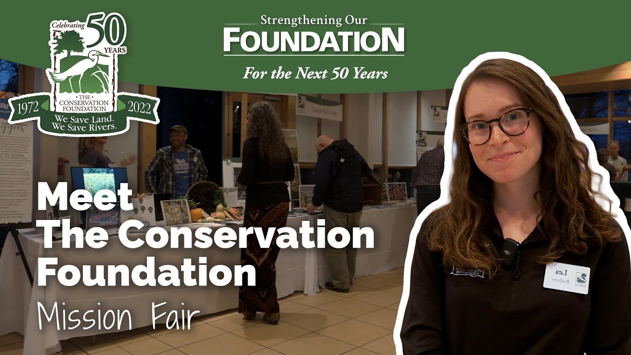 Meet The Conservation Foundation | Mission Fair - YouTube