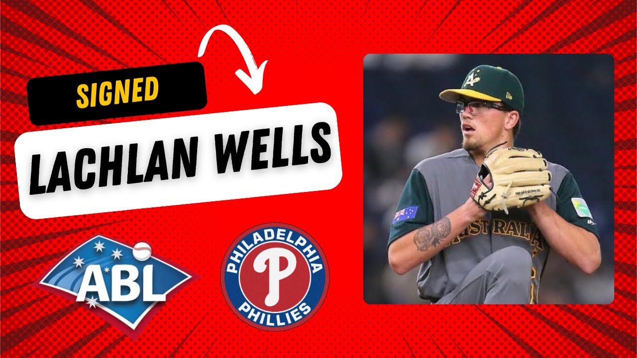 Adelaide Giants Ace Lachlan Wells Signs with Philadelphia Phillies ...