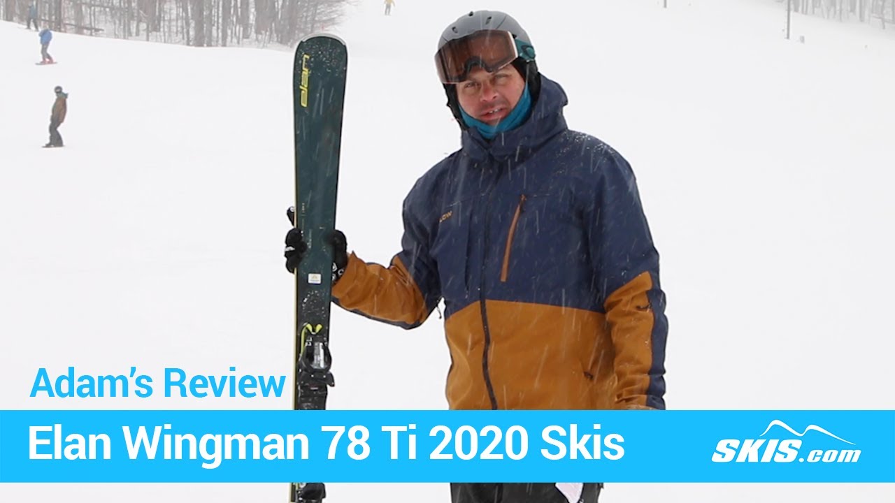 Adam's Review-Elan Wingman 78 TI Skis 2020-Skis.com 1 50 - YouTube