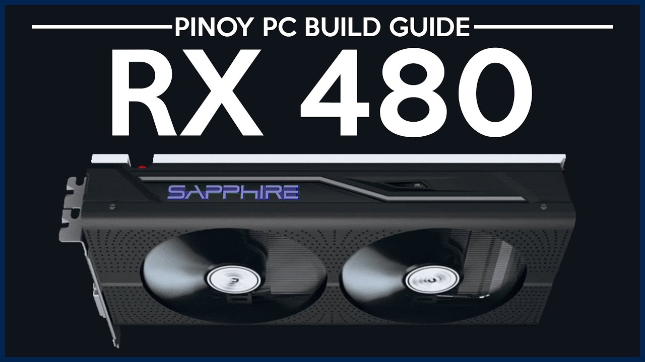 Pinoy PC Build: August 2016 RX 480 - YouTube