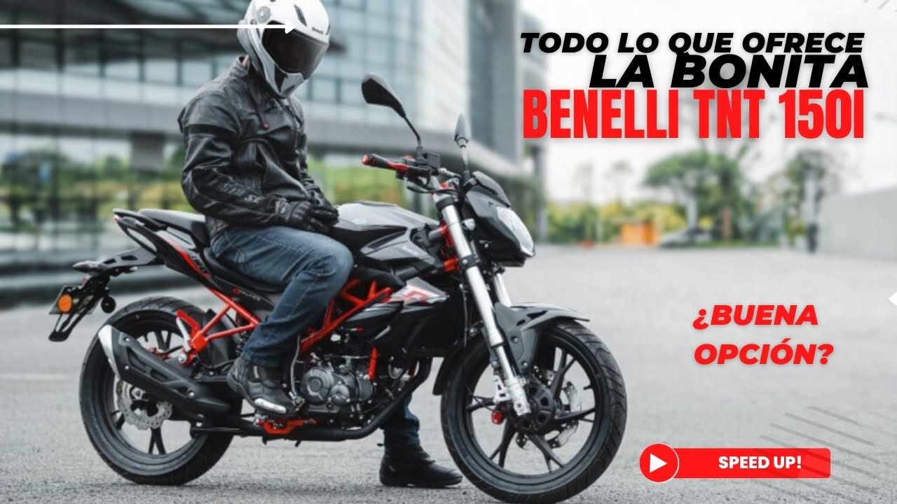 ¿Una Buena Opción? BENELLI TNT 150I Todo Lo Que Ofrece - YouTube