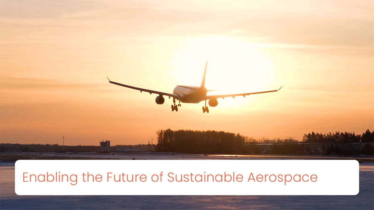 Advanced Materials for a more Sustainable Aerospace Industry - YouTube