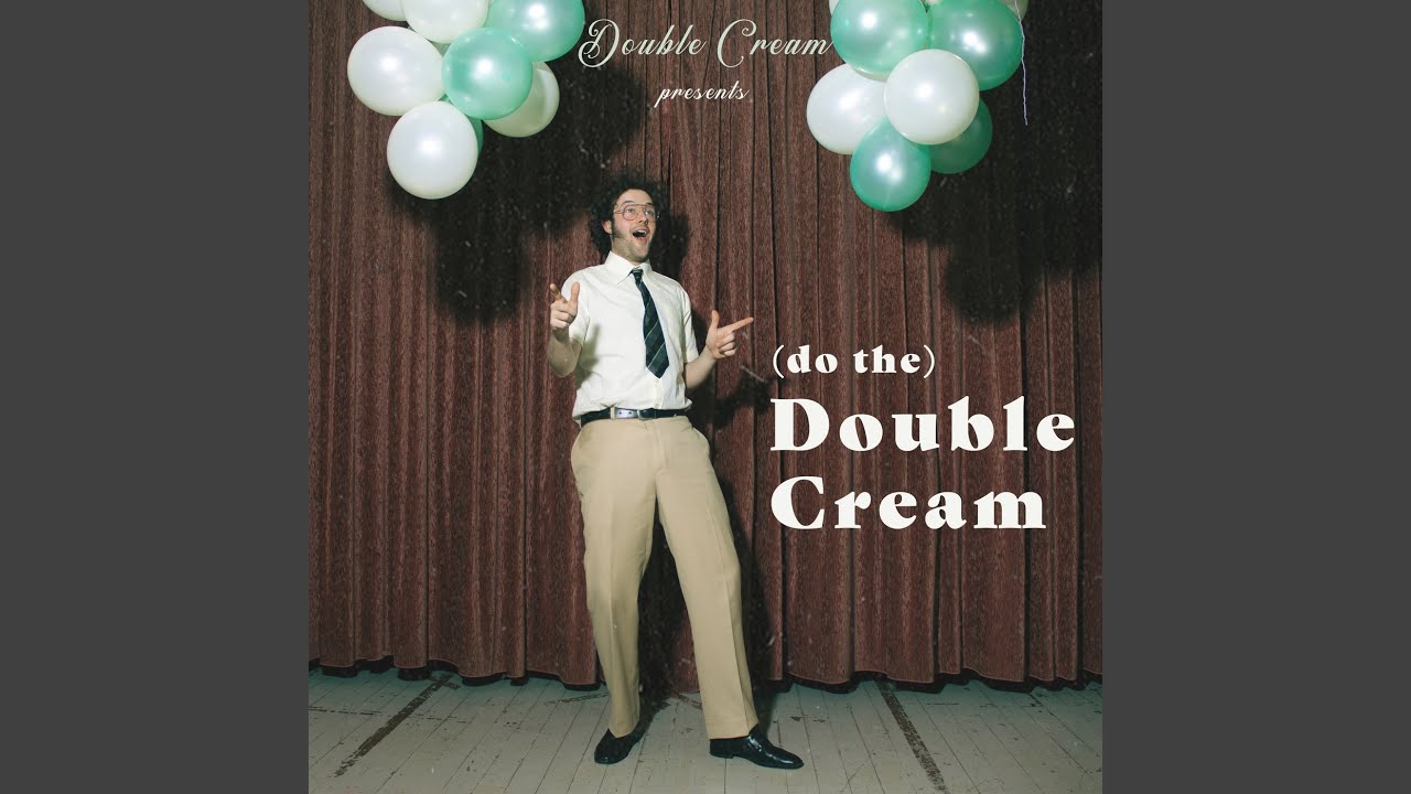 [Do The] Double Cream - YouTube Music