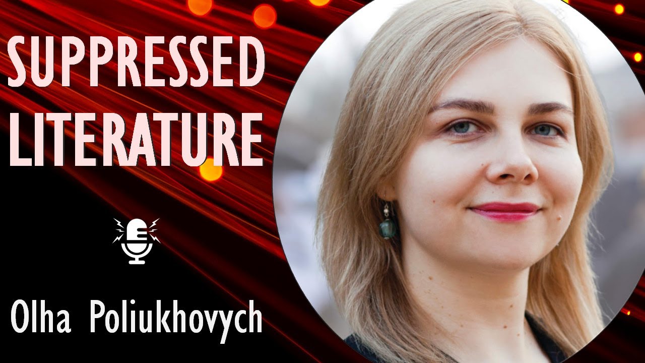 Olha Poliukhovych - Ukrainian Literature has been Influenced by its ...