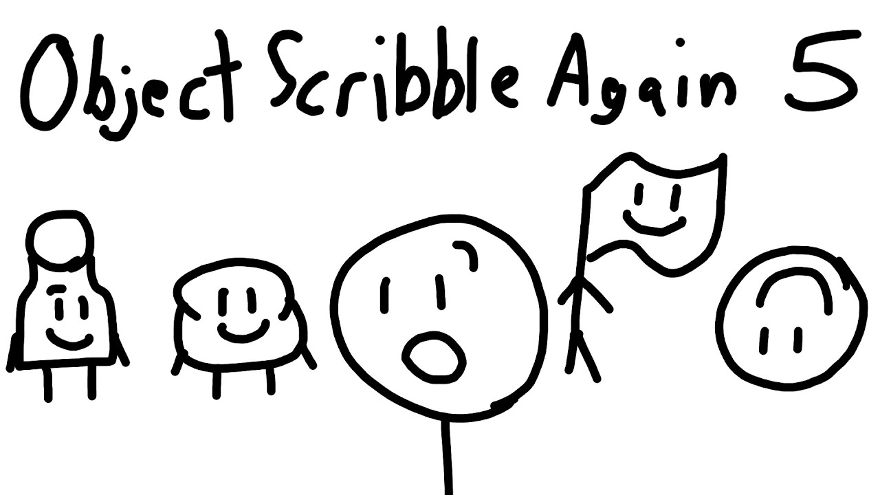 Object Scribble Again 5: Familiar Faces - YouTube