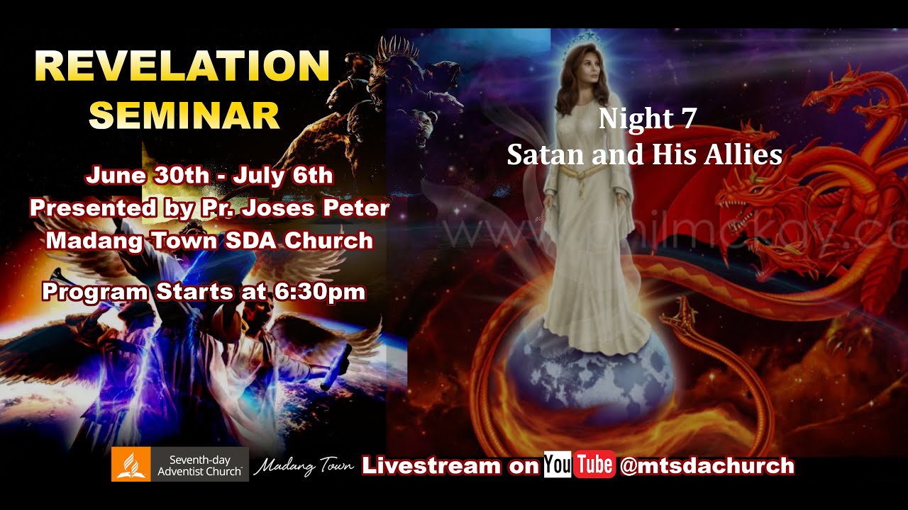 Revelation Seminar - Night 7 - Satan and His Allies - YouTube