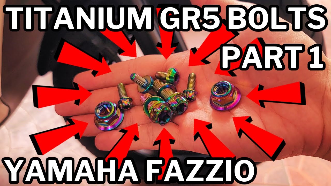 Installing Titanium GR5 Bolts | Part 1 | Yamaha Fazzio - YouTube