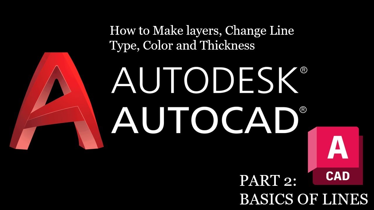 PART 2 | BASIC OF LINES | HOW TO MAKE LAYERS, CHANGE LINE TYPE, COLOR ...