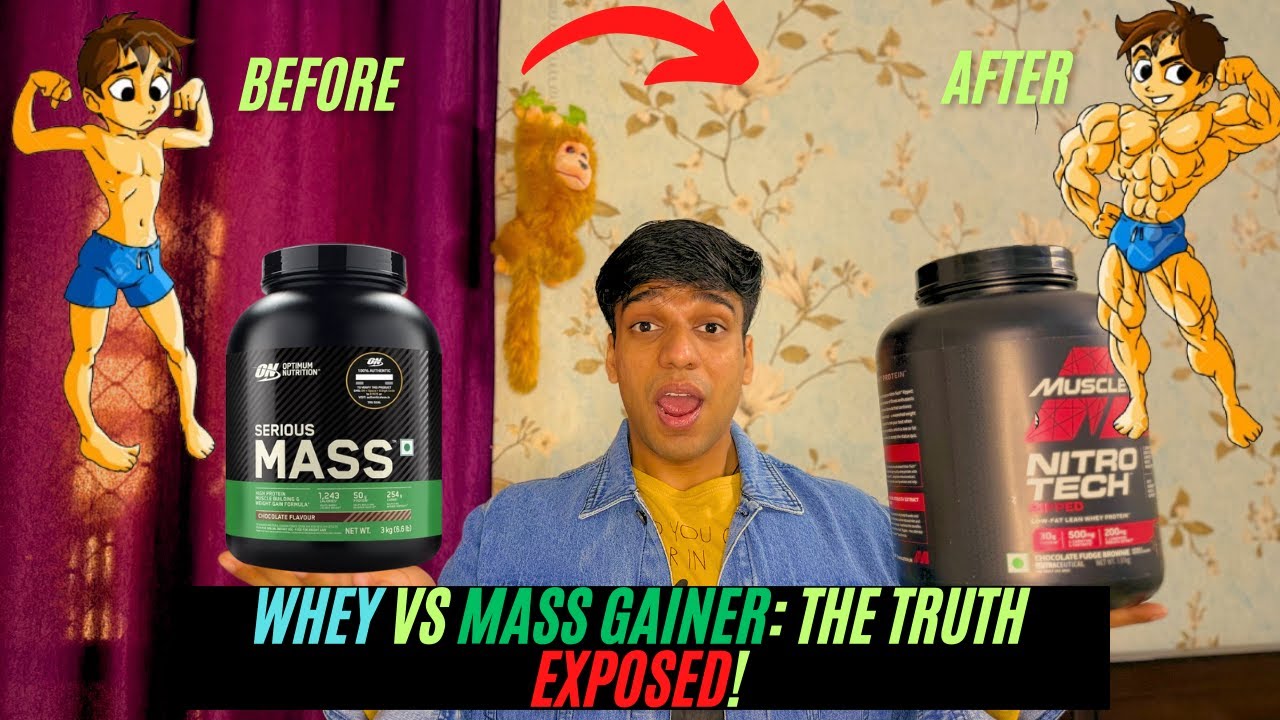 Whey Protein vs Mass Gainer: The Secret Every Skinny Guy Needs to Know ...