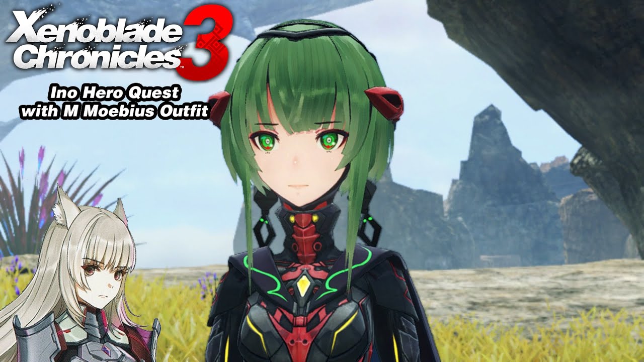 Xenoblade Chronicles 3- Ino Hero Quest with M Moebius Outfit - YouTube