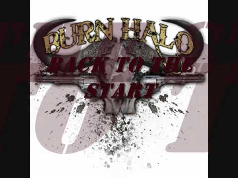 Burn Halo - Back to the Start - YouTube