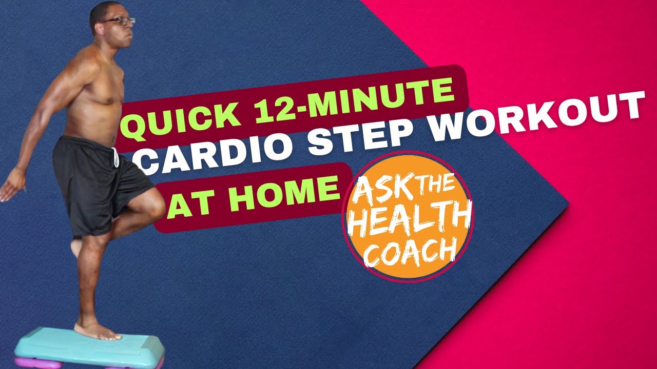 Quick 12-Minute Cardio Step Workout at Home - YouTube