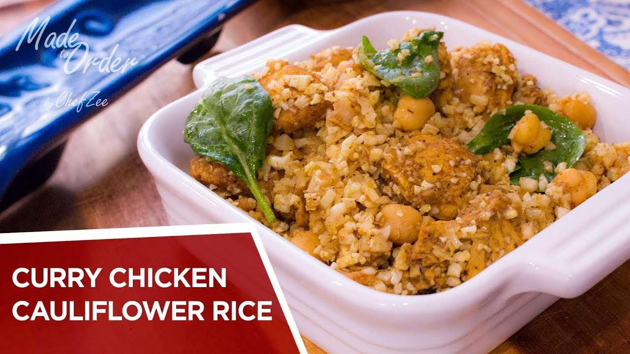 Curry Chicken Cauliflower Rice | Low Carb Recipes | Made To Order ...