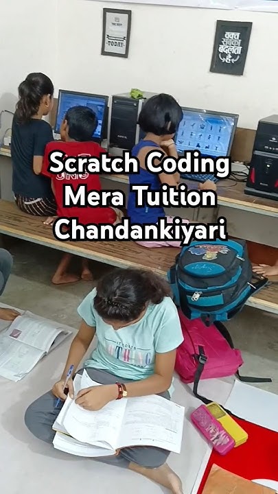 Scratch Coding | Mera Tuition | Chandankiyari #school #scratch #meratuition #chandankiyari - YouTube